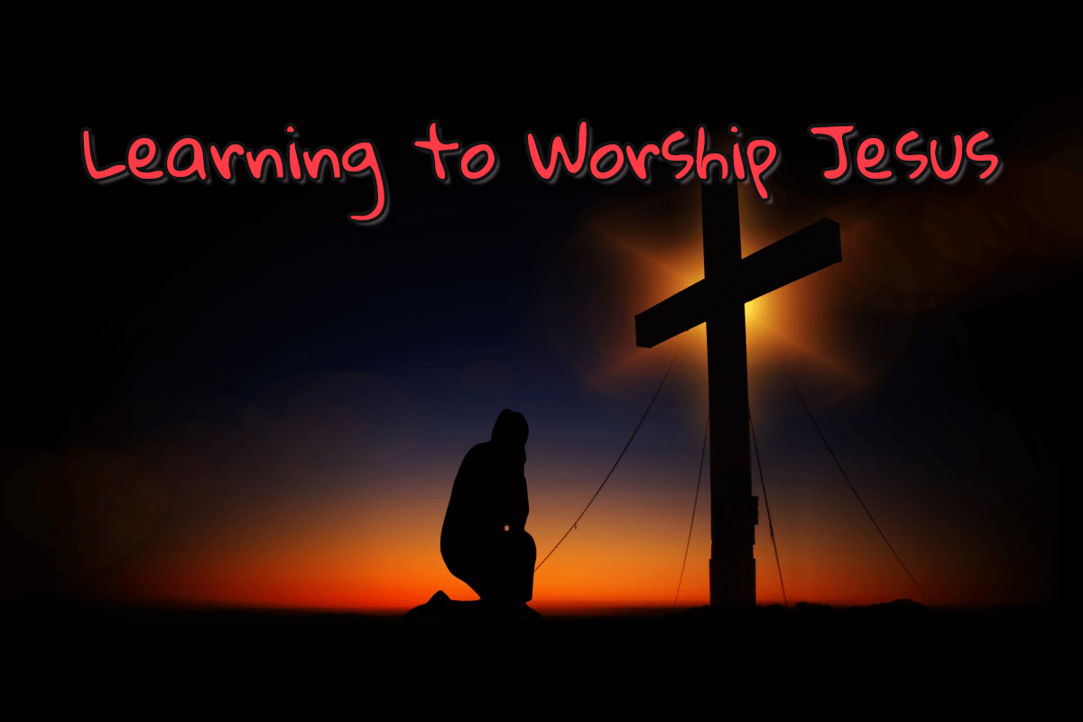 Learning to Worship Jesus | Jonathan Srock