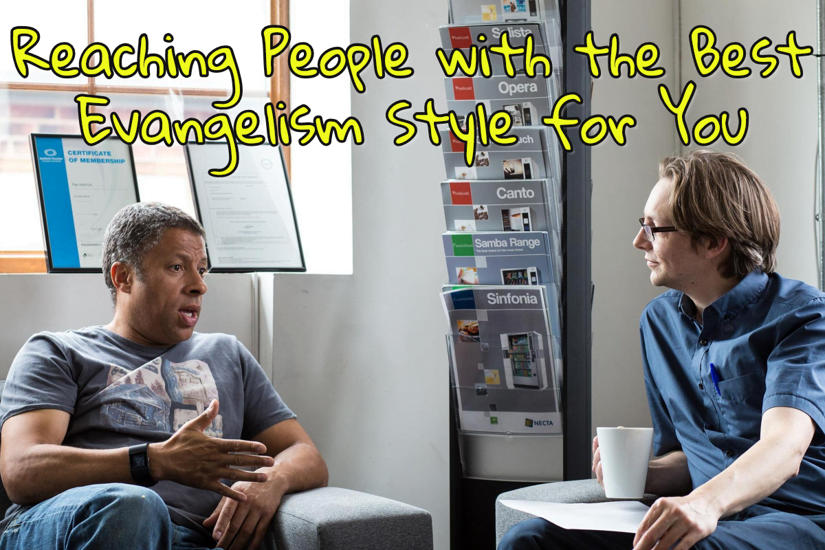 Reaching People with the Best Evangelism Style for You | Jonathan Srock
