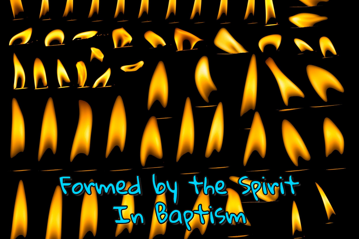 Formed by the Spirit in Baptism | Jonathan Srock